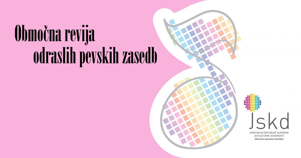 JSKD-RevijaOdraslihPevskihZasedb2024 - domžalec.si